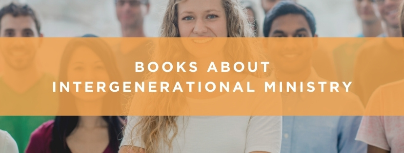 Best Resources for Intergenerational Ministry - Pray for Me Campaign