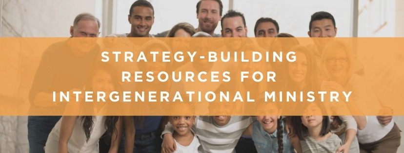 Best Resources for Intergenerational Ministry - Pray for Me Campaign